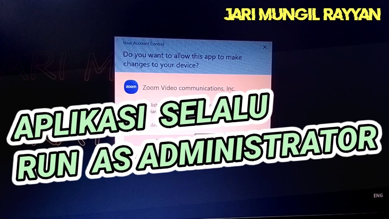 Mengatasi Aplikasi Selalu Run As Administrator Ketika Akan Digunakan ...