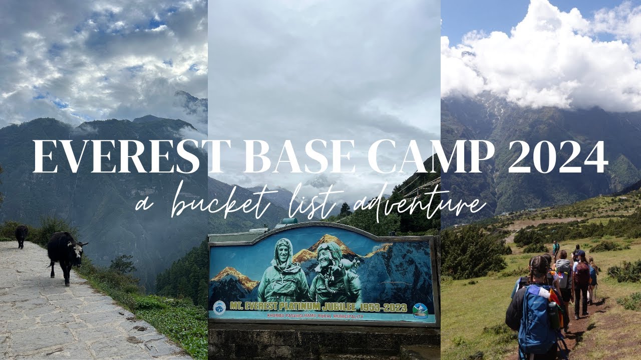 a bucket list adventure: everest base camp - YouTube
