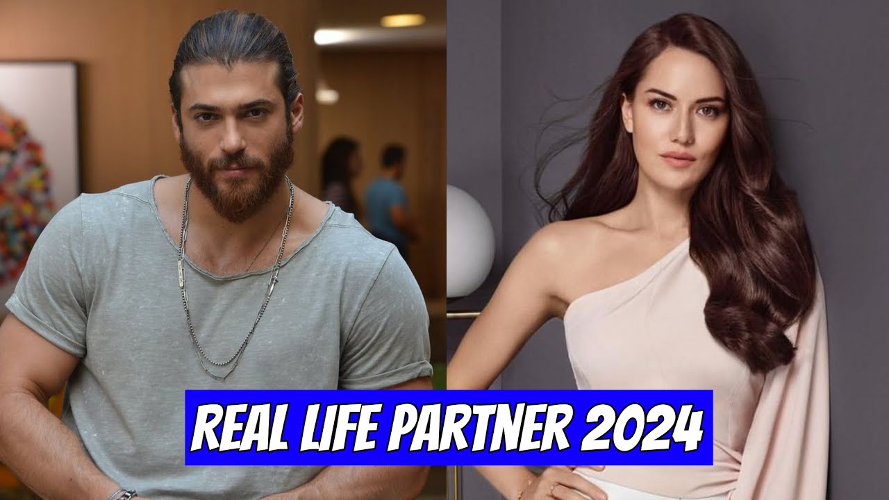 Can Yaman And Fahriye Evcen Real Life Partner 2024 - YouTube