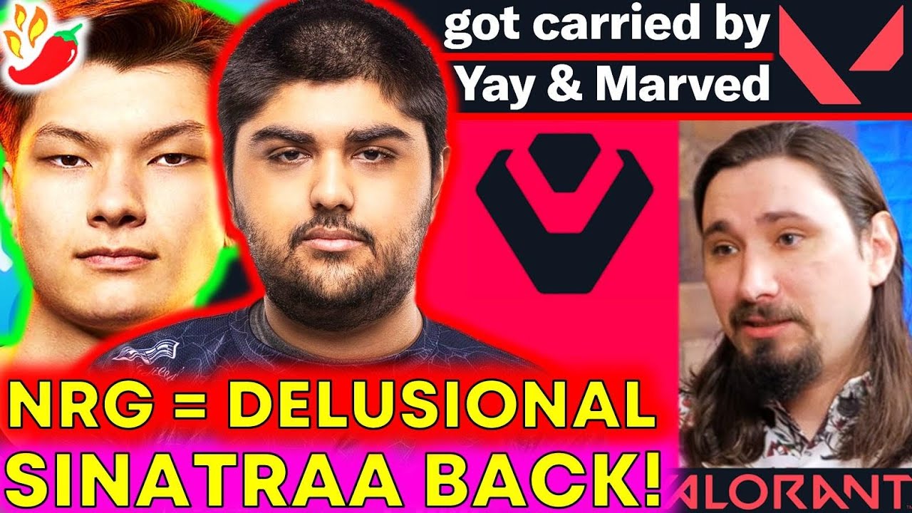 Sentinels vs NRG DRAMA "Delusional", Sinatraa & Marved RETURN 🌶️ VCT ...