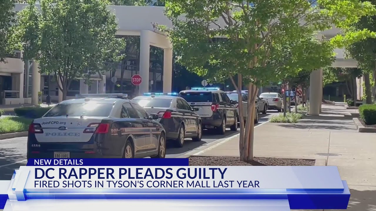 DC rapper charged in June 2022 Tyson’s Corner shooting pleads guilty ...