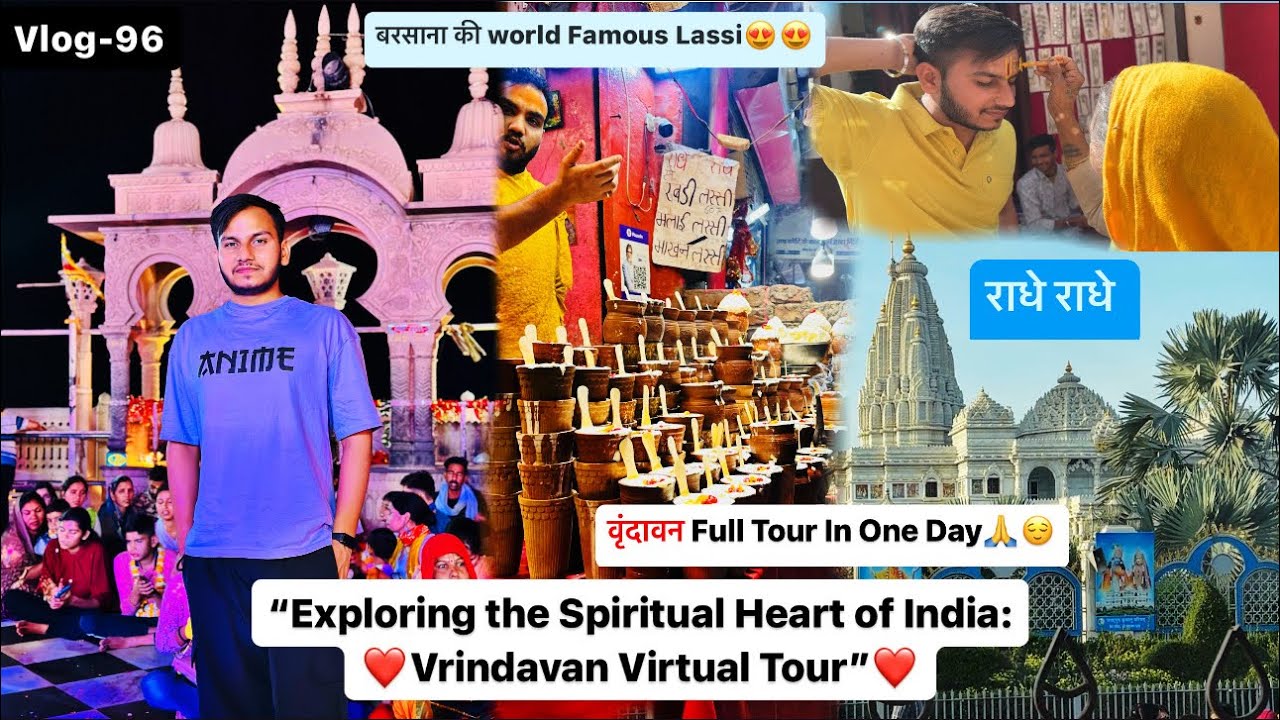 Vrindavan One Day Full Tour 2024 ️|| Vrindavan Complete Tour Guide ...