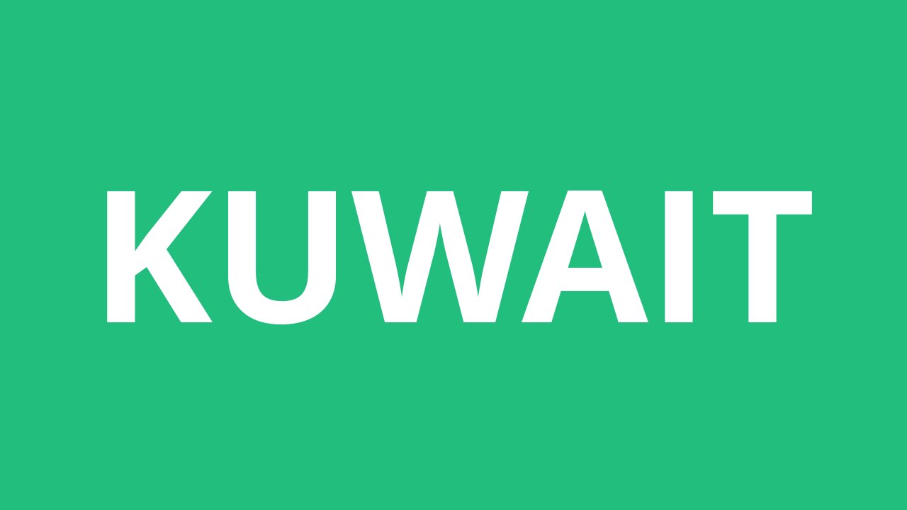 How To Pronounce Kuwait - Pronunciation Academy - YouTube