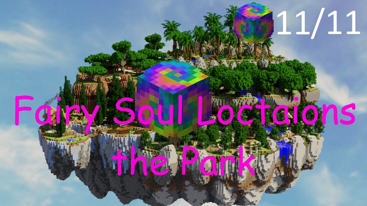 All 11 Fairy Soul Locations in the Park I Hypixel Skyblock - YouTube