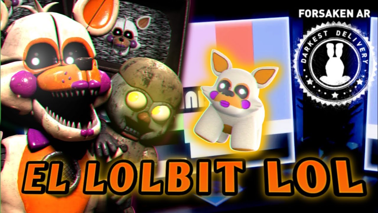 Forsaken AR: LOL de Lolbit llega a tu casa, hablando de el + Mecánica ...