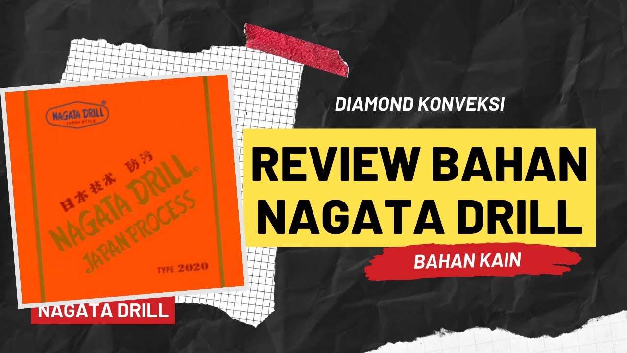 Penjelasan Bahan Nagata Drill ( Kain Nagata Drill update 2023) - YouTube