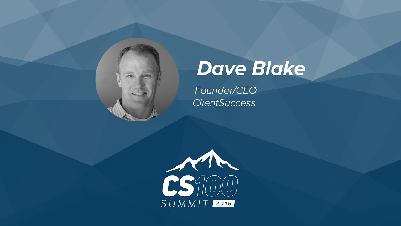 CS100 - Dave Blake - Building Relationships that Last - YouTube