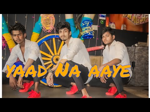 Yaad Na Aaye Dance Video  | Akull | M.R Dance World |