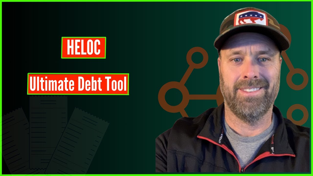 HELOC: The Ultimate Debt Tool! 🔥 How to Get the Right HELOC for ...