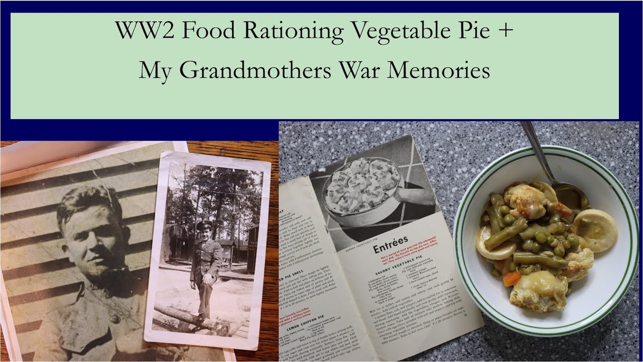 WW2 Rationing Recipe! No Meat Vegetable Pie + An Interview with Mamaw ...