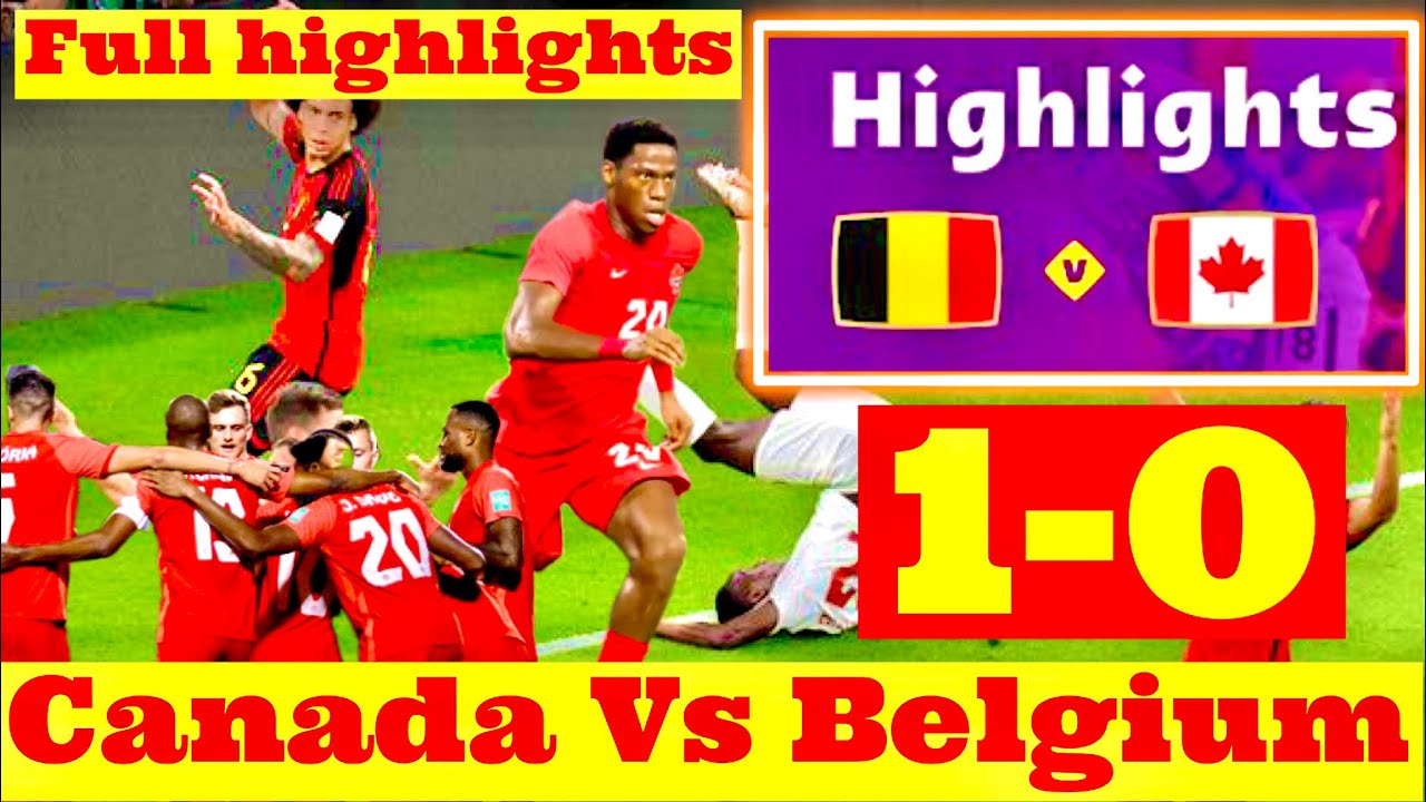 Belgium Vs Canada Full Match 1-0 Highlights | Belgium Beat Canada ...