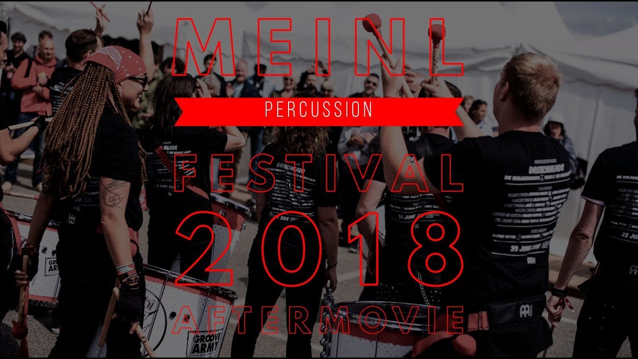 MEINL Percussion Festival 2018 - Aftermovie - YouTube
