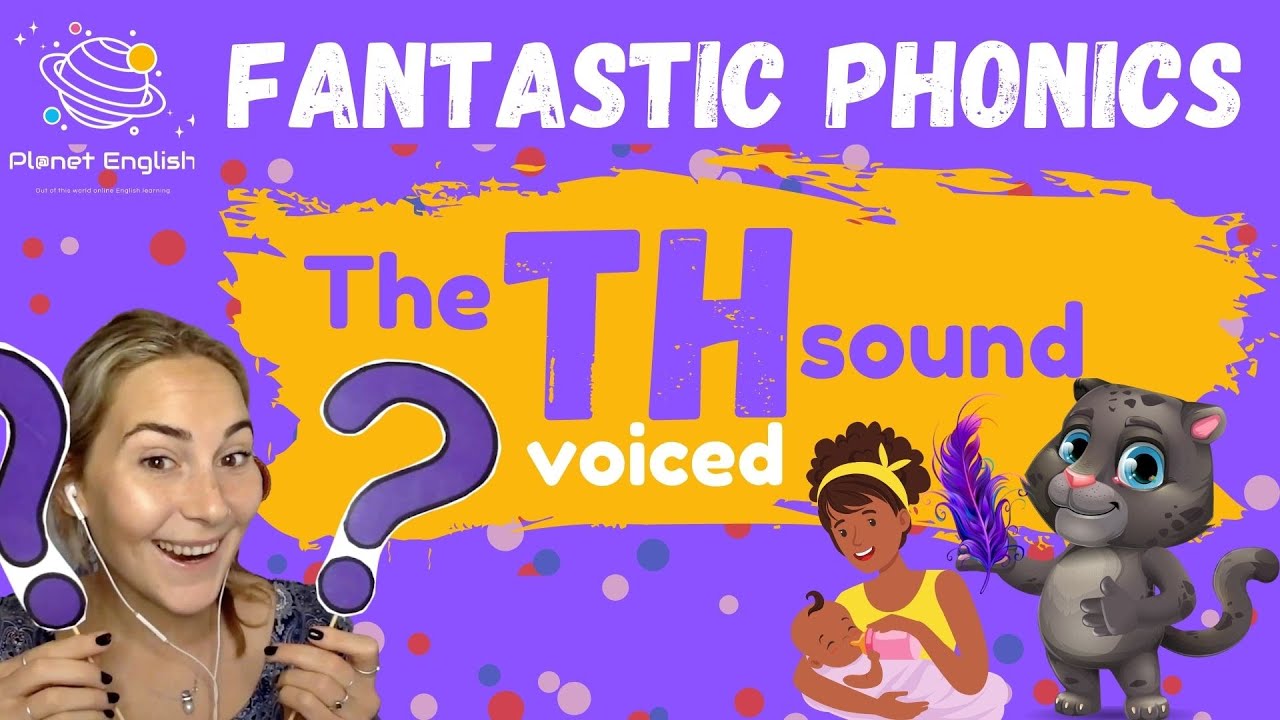 Voiced Th Sound | Phonics ESL Interactive Lesson - YouTube