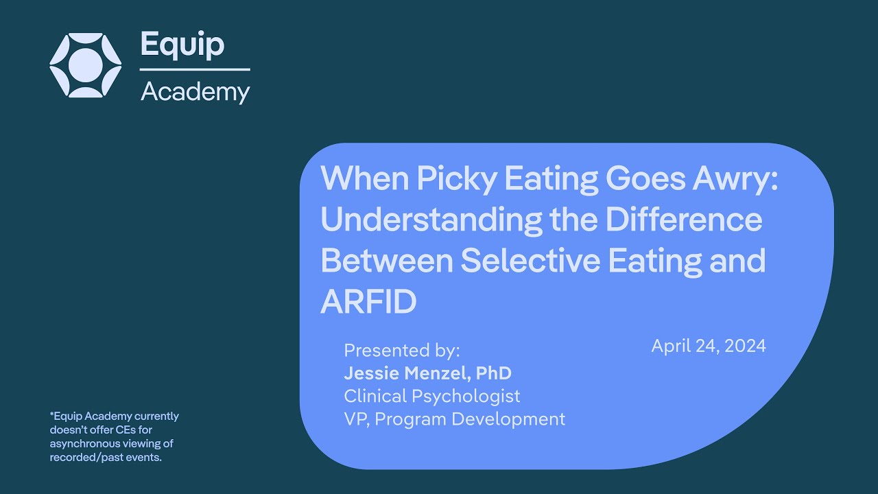 When Picky Eating Goes Awry: Understanding the Difference Between ...