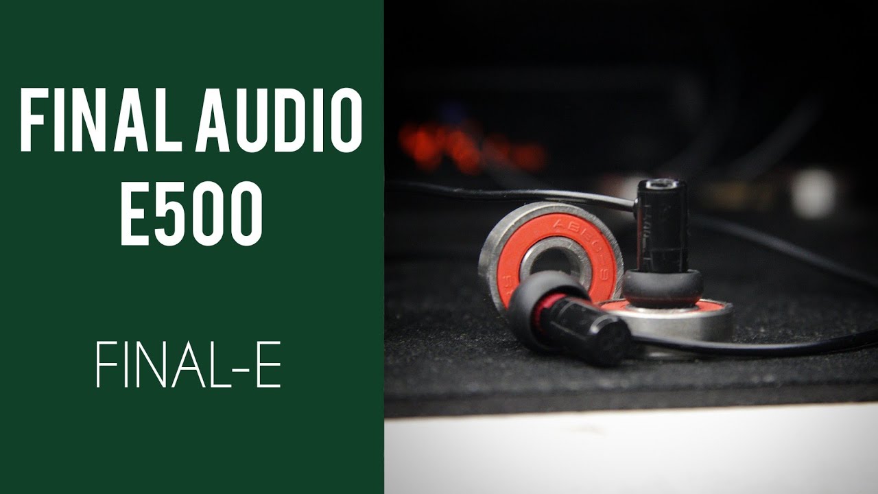 [B] Review: Final Audio E500 - FINAL-E - YouTube