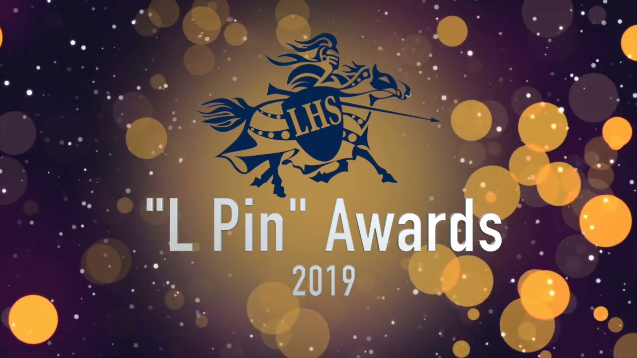 LHS "L Pin" Awards 2019 - YouTube