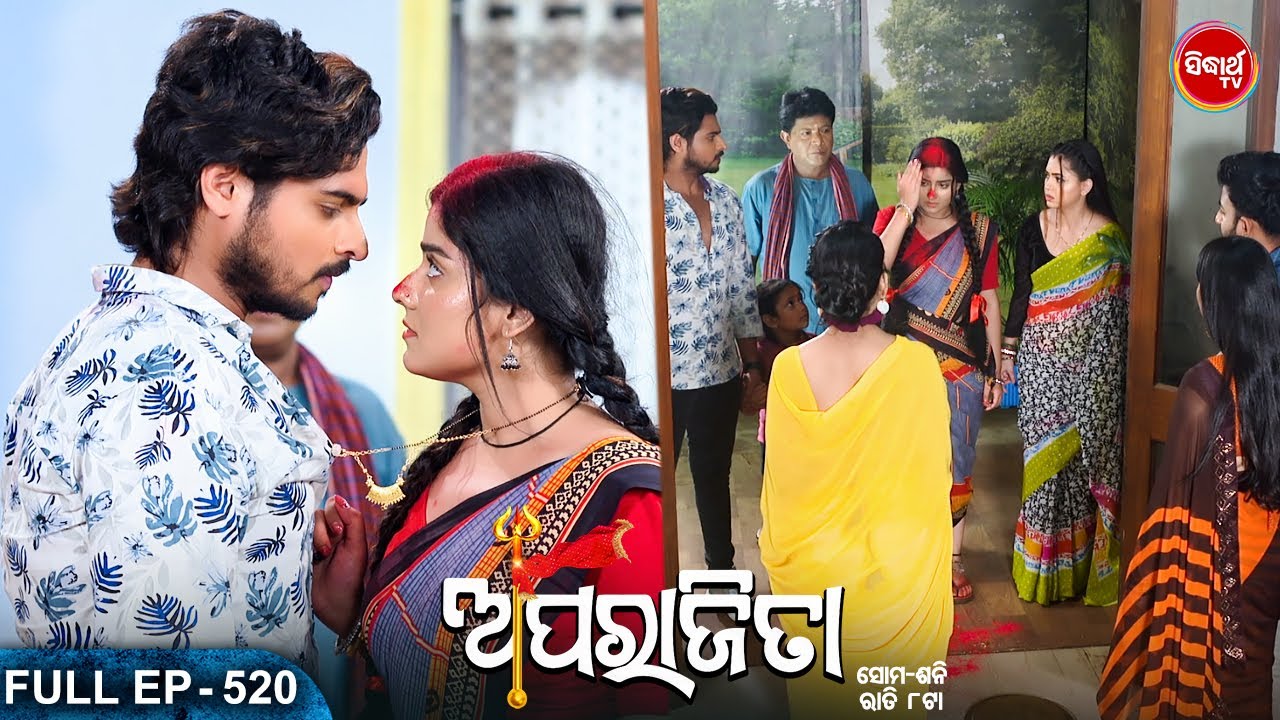 APARAJITA - Full Episode - 520 | ଅପରାଜିତା | Odia Mega serial | Raj ...