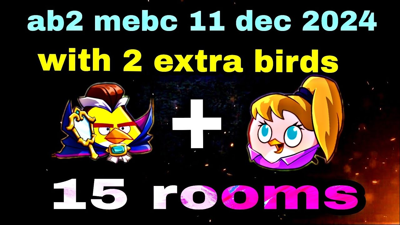 Angry Birds 2 Mighty Eagle Bootcamp Mebc 11 Dec 2024 With 2 Extra Birds