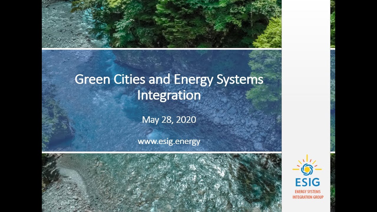 Webinar: Green Cities and Energy Systems Integration - YouTube