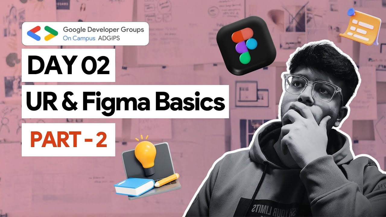 UI/UX SESSION- DAY2 (GDGC TECH WINTER BREAK ) PART-2 - YouTube