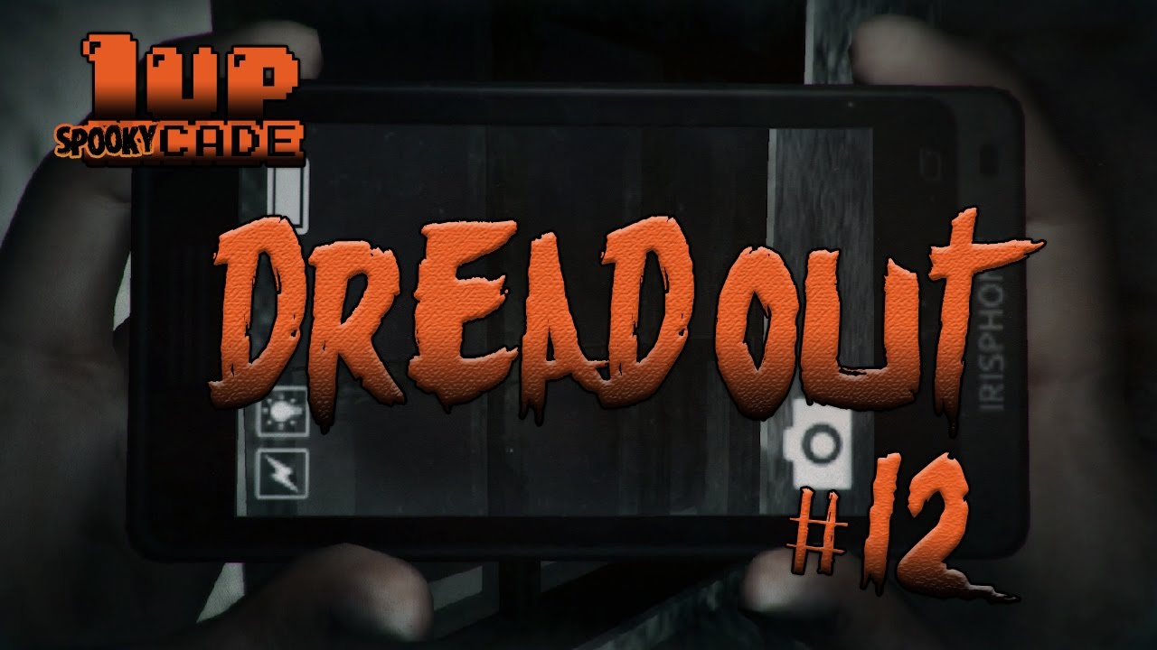 DreadOut ~ Episode 12: Saving Ira~ 1up Spookycade - YouTube
