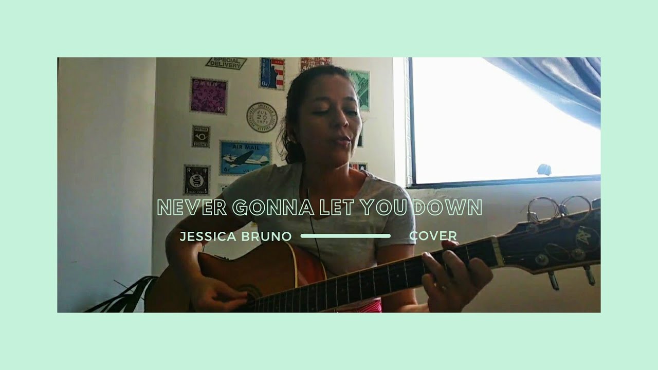 Never gonna let you down - Colbie Caillat | Jessica Bruno Cover - YouTube