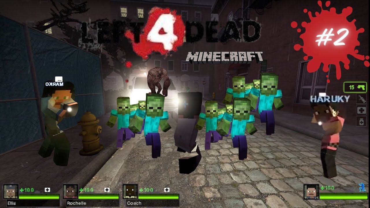 left 4 dead 2 | minecraft | 2 da campaña - Experto - YouTube