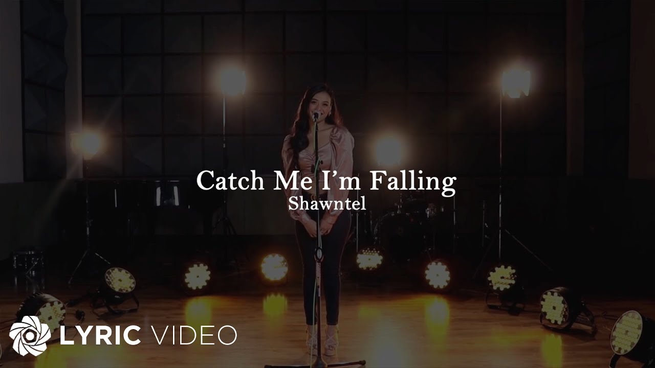 Catch Me I'm Falling - Shawntel (Lyrics) - YouTube