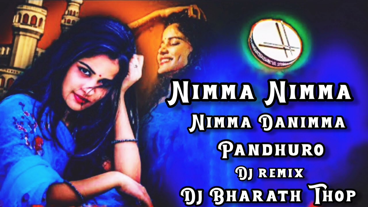 Nimma Nimma Panduro Dj Song - YouTube