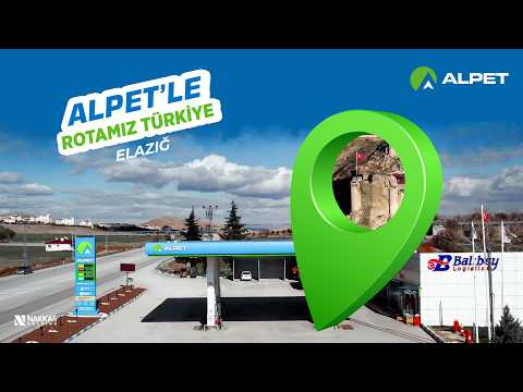 ALPET'le Rotamız Türkiye / Elazığ