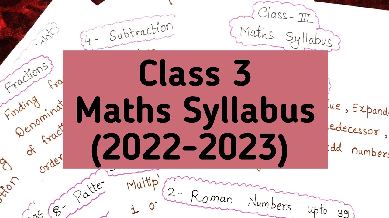 Class 3 Maths Syllabus (2022-2023) || Maths Syllabus For Class 3 ...