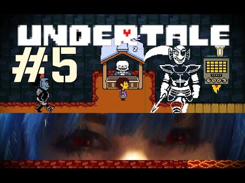 Let's Play: UNDERTALE -Part 5- FIGHTING UNDYNE AND A KILLER ROBOT - YouTube