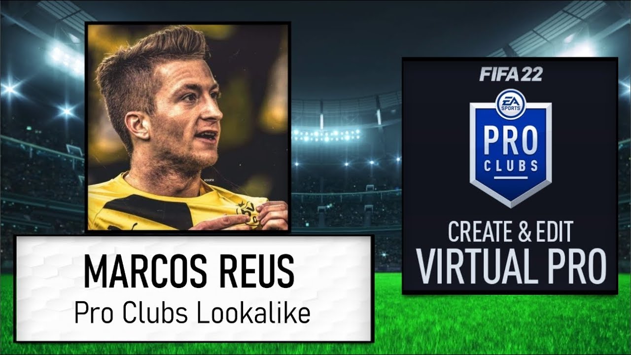 FIFA 22 - How to Create Marco Reus - Pro Clubs Lookalike - YouTube