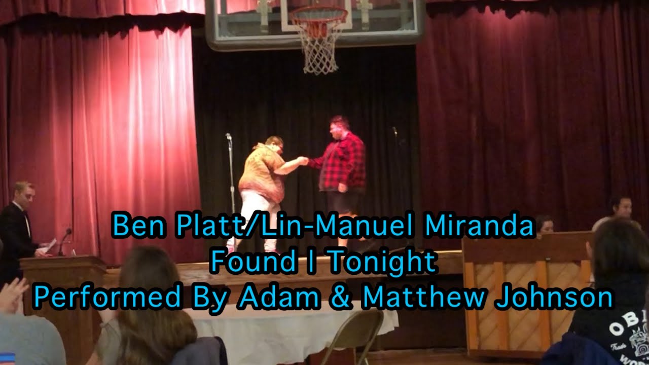 Ben Platt/Lin-Manuel Miranda - Found / Tonight (Performed By Adam ...