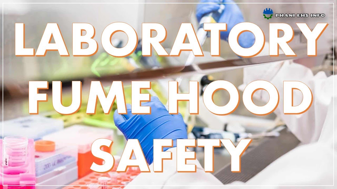 FUME HOODS SAFETY - YouTube