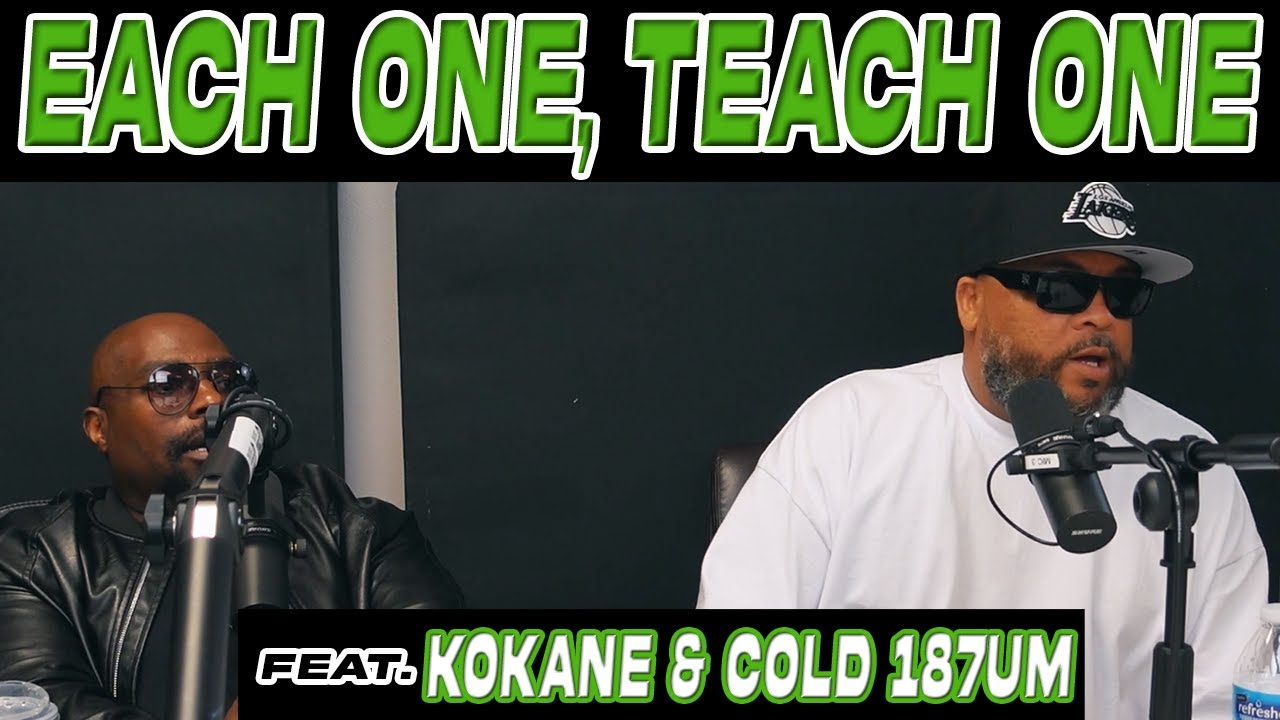"Each One, Teach One" (Feat. Kokane & Cold 187um) | On The Spot At The ...