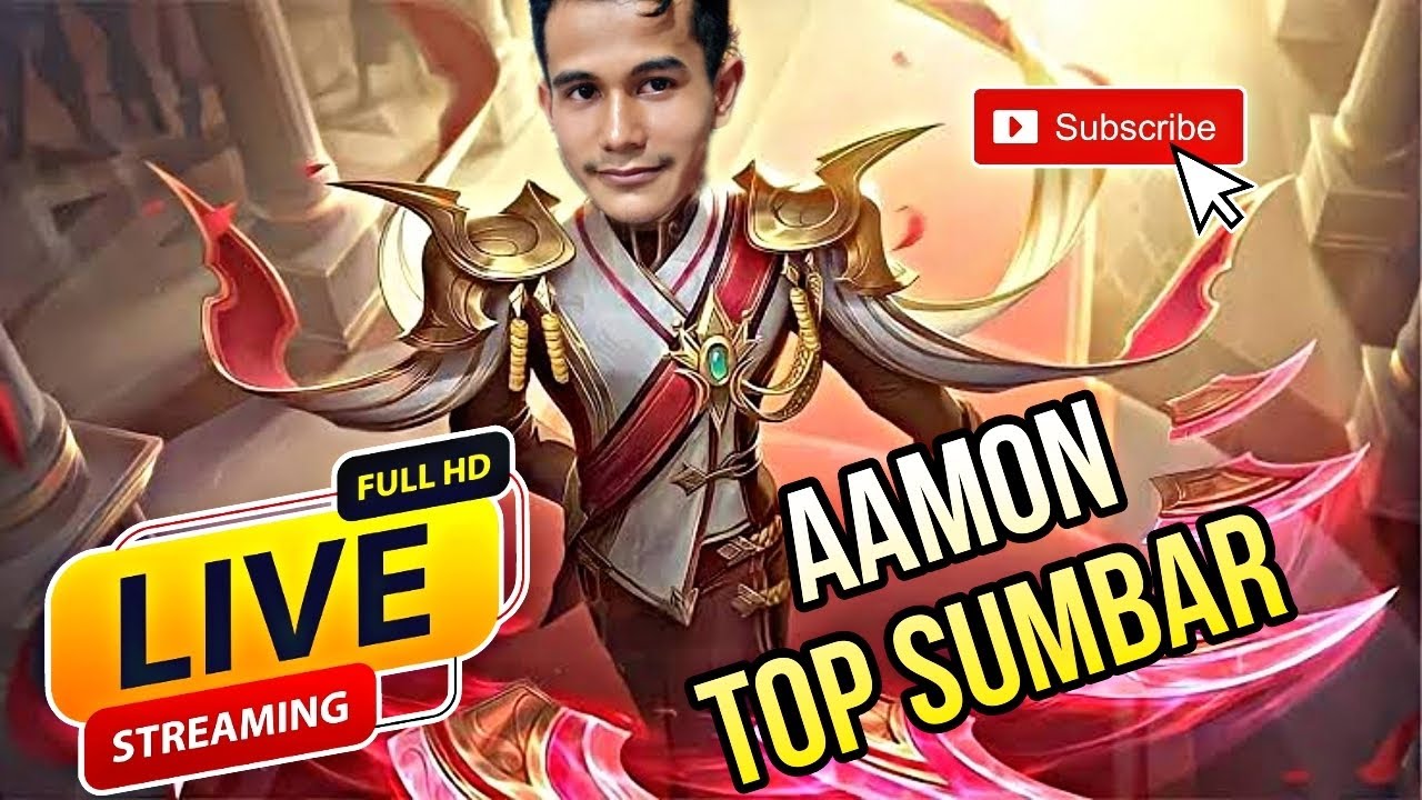 LIVE !!! GAMEPLAY AAMON | AAMON TOP SUMBAR \ MOBILE LEGEND - YouTube
