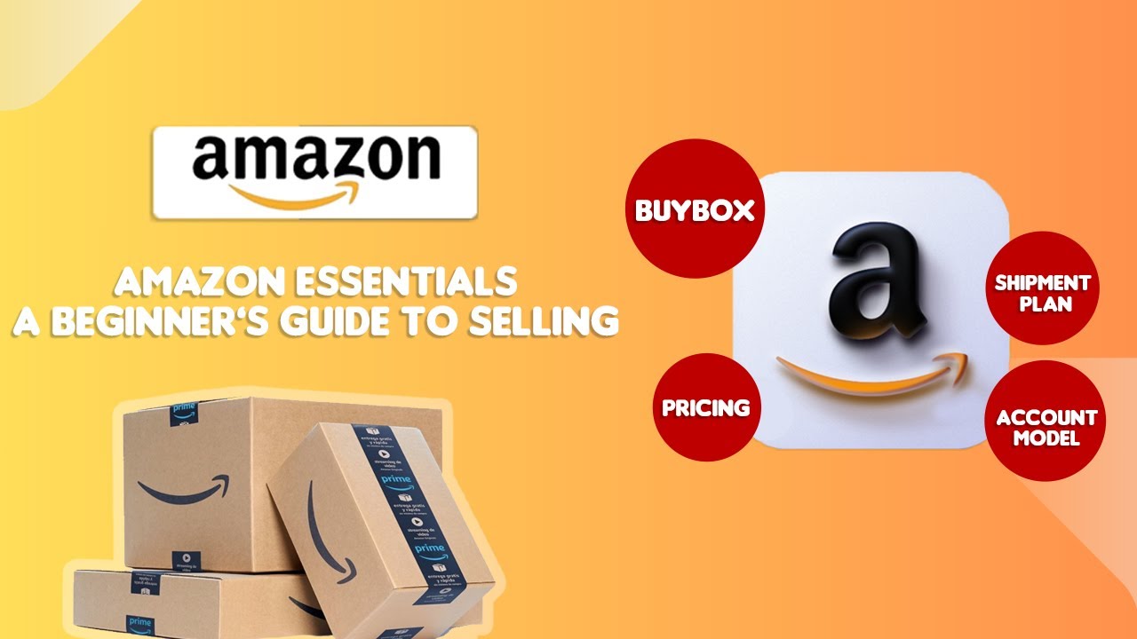 Start Your Amazon Business: Basic terms ,Key Tools and Strategies ...