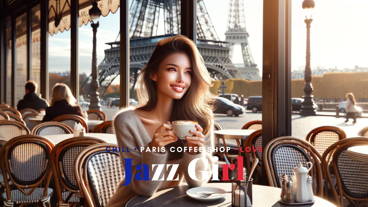 Paris Coffee Shop Ambience ☕️ Sweet Bossa Nova Soft Piano Music BGM for Love, Chill, Good Mood ...