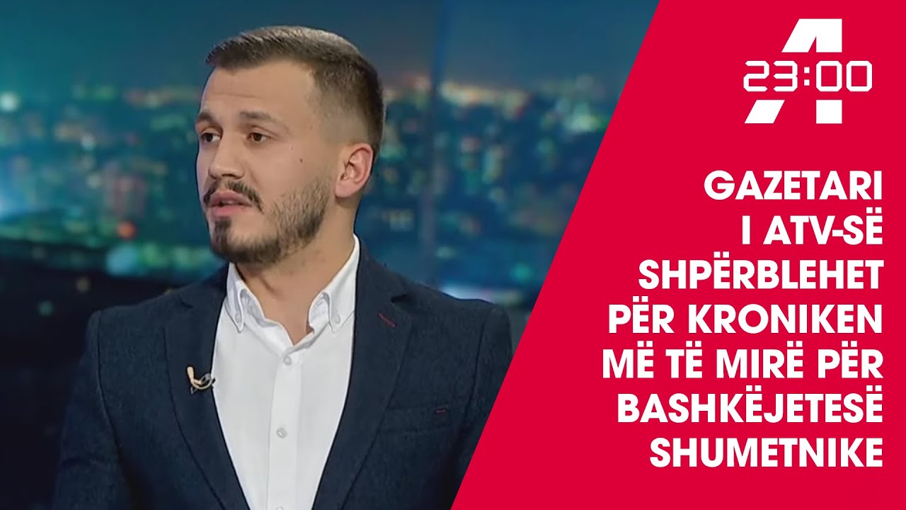Gazetari i ATV-së Shpërblehet për kroniken më të mirë për Bashkëjetesë ...