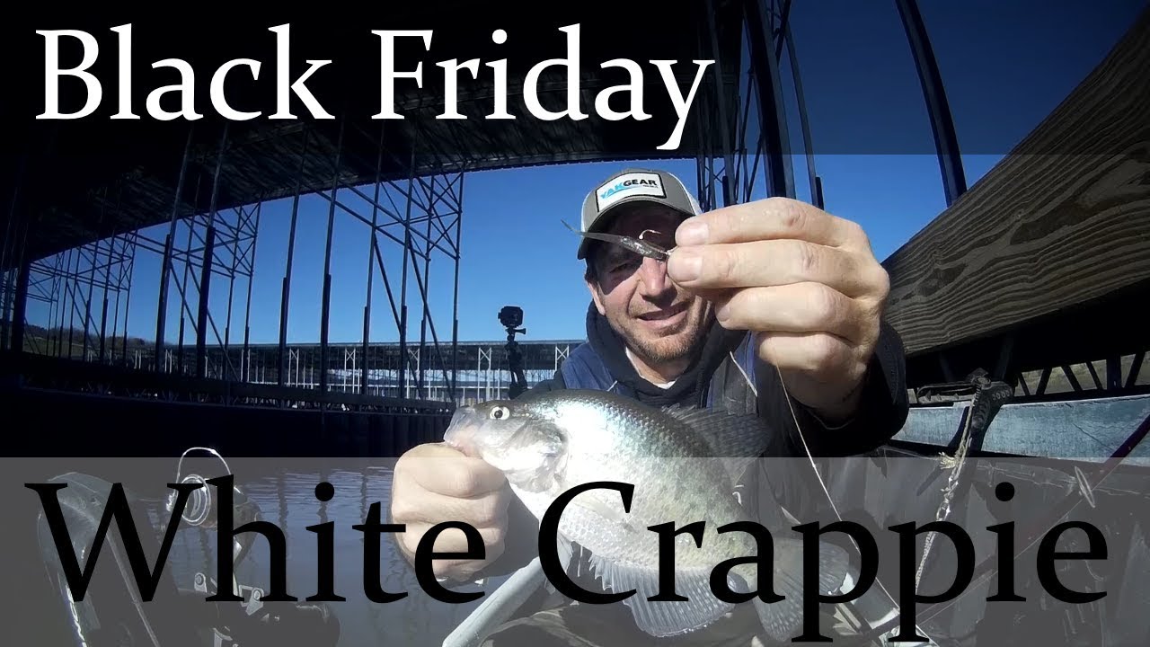 Black Friday White Crappie - YouTube