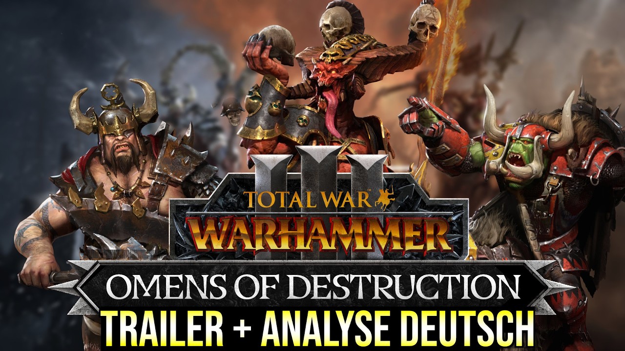 OMENS OF DESTRUCTION | Trailer & Analyse auf deutsch | Total War: Warhammer 3 - YouTube