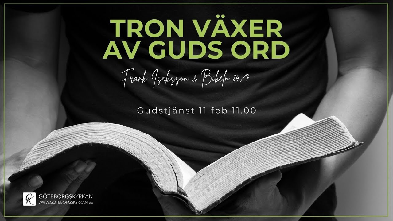 Tron växer av Guds ord - Frank Isaksson - YouTube