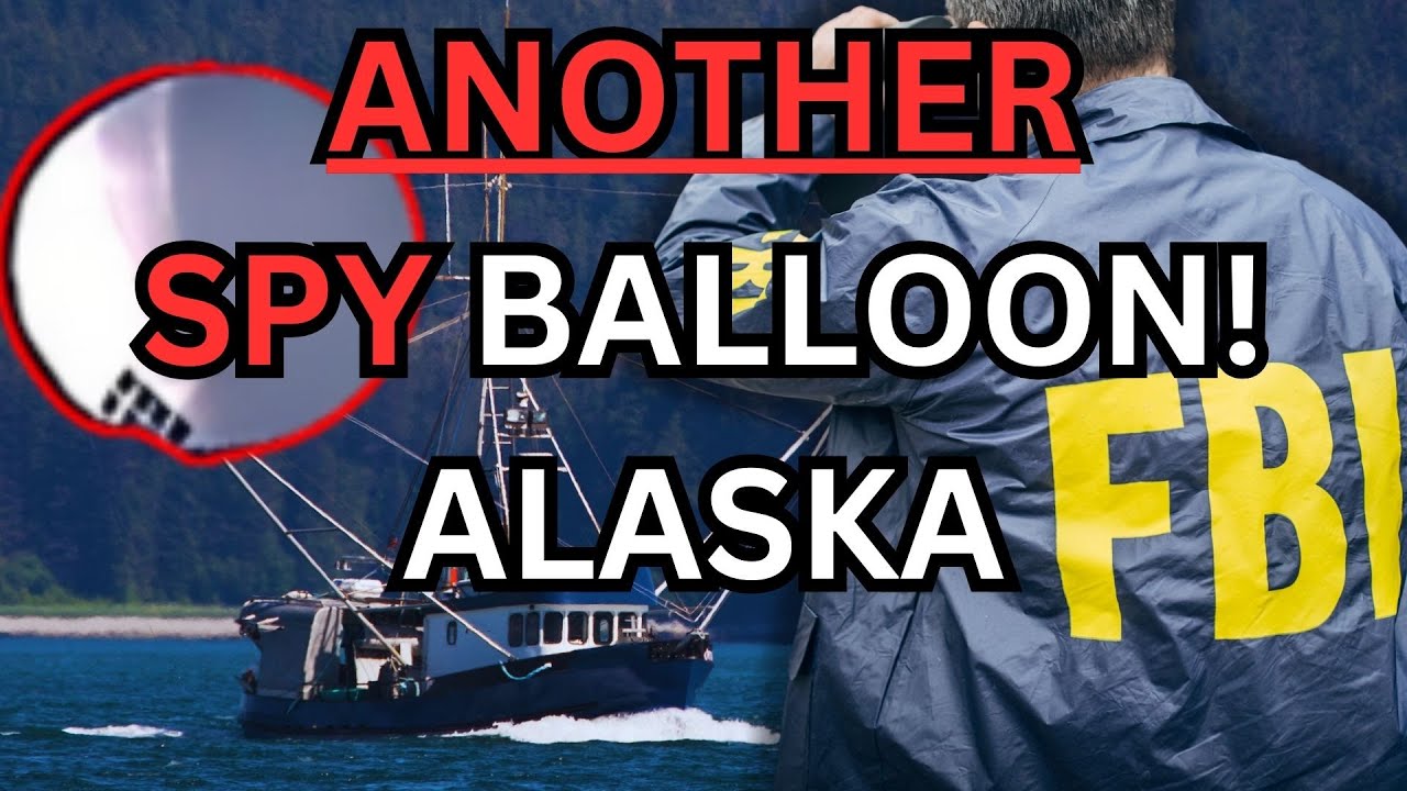 Another Spy Balloon Alaska! - YouTube
