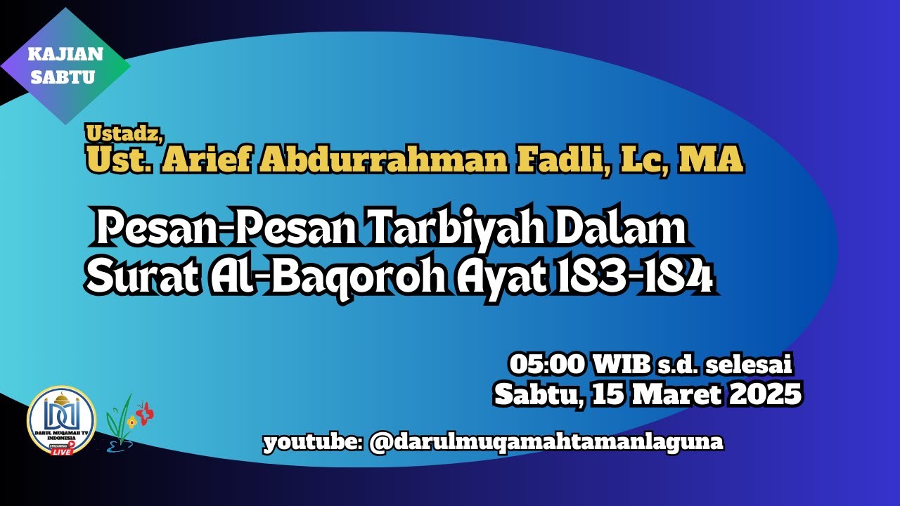 Ust. Arief Abdurrahman Fadli, Lc, MA|Pesan-Pesan Tarbiyah Surat Al ...