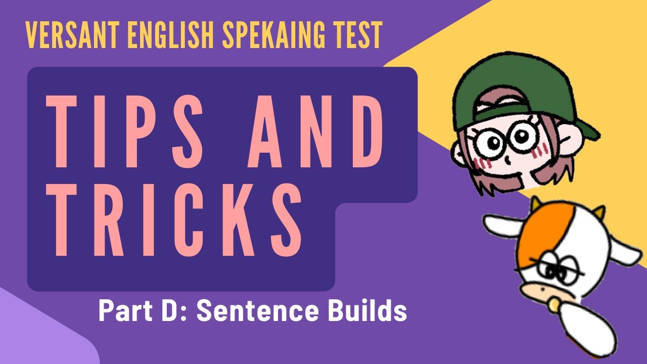 Tips for Part D: Sentence Builds of VERSANT English Speaking Test - YouTube