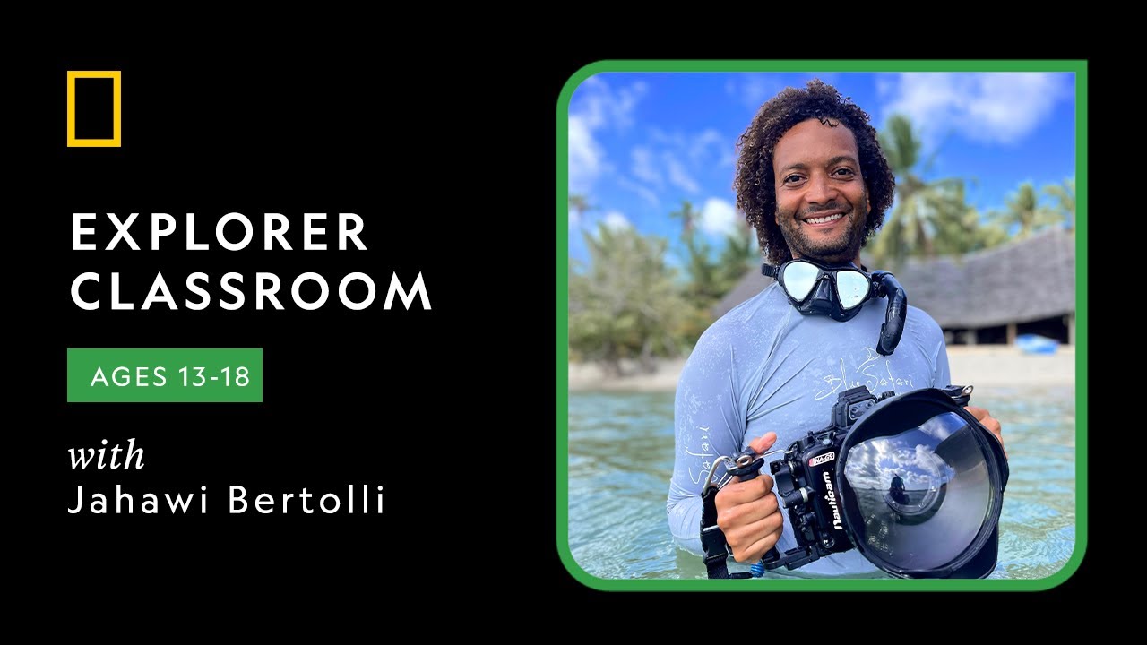 Explorer Classroom | Capturing the Underwater World with Jahawi Bertolli - YouTube