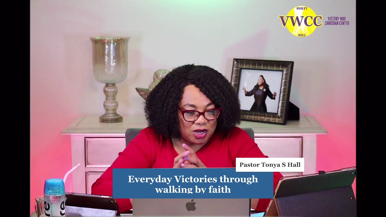 Everyday Victories Through Walking by Faith - Pastor Tonya S. Hall ...