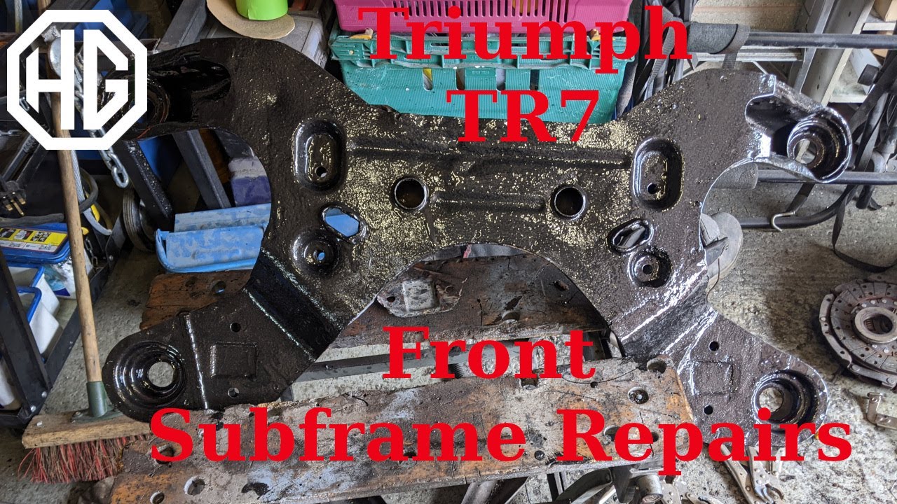 Triumph FHC TR7: Episode 24 Front Subframe Repairs - YouTube