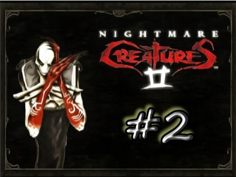 Nightmare Creatures 2 | Playstation | Walkthrough Gameplay | Part #2 ...